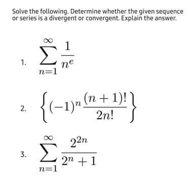 Solved Solve the following. Determine whether the given | Chegg.com