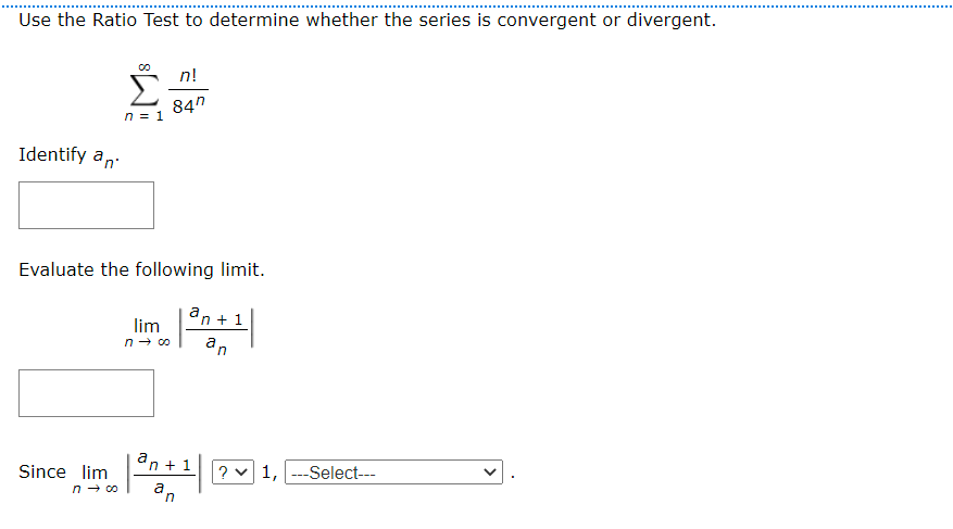 Solved Use the Ratio Test to determine whether the series is | Chegg.com