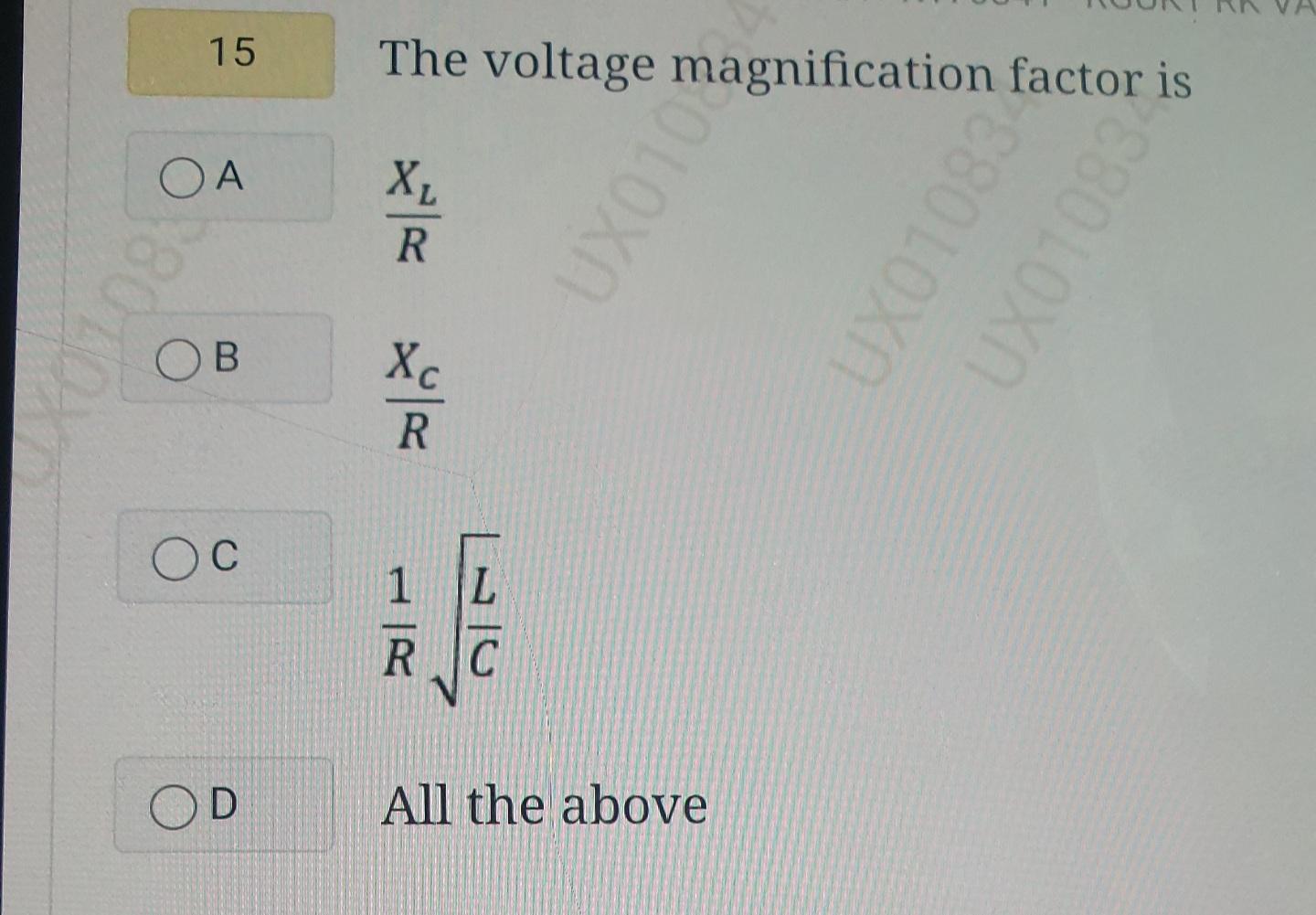 Solved 15 The voltage magnification factor о X R 80 UX011 | Chegg.com
