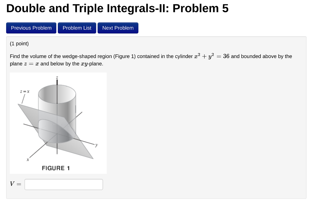 Solved Double and Triple Integrals-ll: Problem 5 Previous | Chegg.com