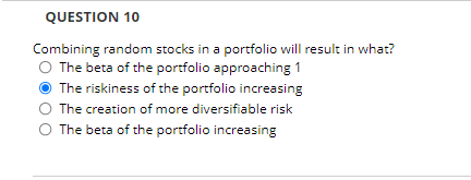 Solved QUESTION 10 Combining random stocks in a portfolio | Chegg.com