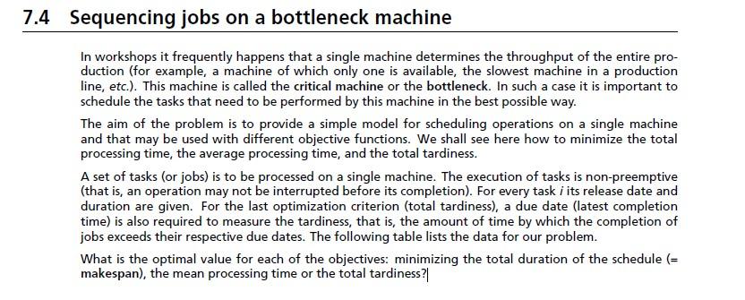 Solved 7.4 Sequencing jobs on a bottleneck machine In | Chegg.com