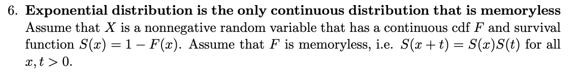 Solved 6. Exponential distribution is the only continuous | Chegg.com