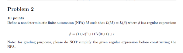 Solved Problem 2 10 points Define a nondeterministic finite | Chegg.com