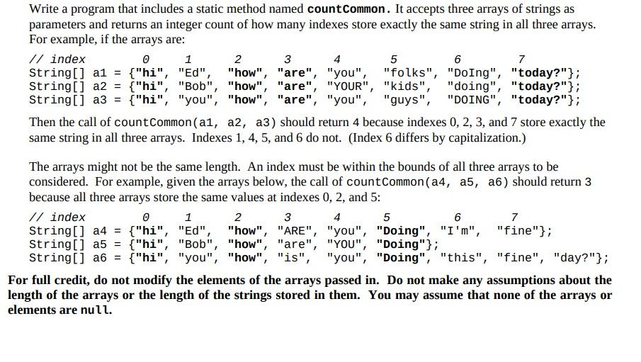 Solved = Write a program that includes a static method named | Chegg.com
