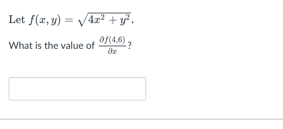 Solved Let f(x,y)=4x2+y22.What is the value of | Chegg.com