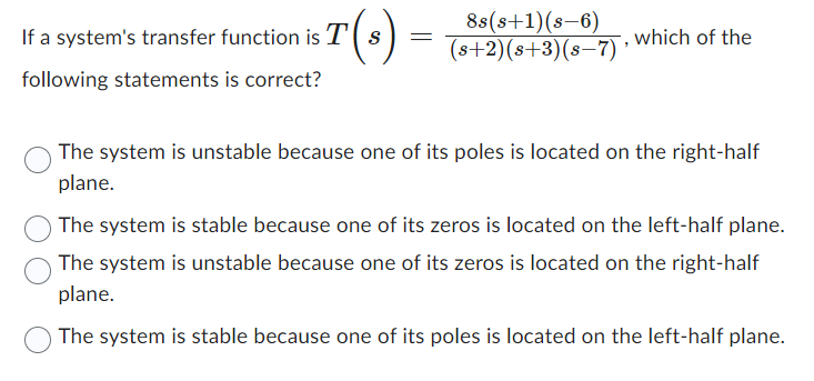 Solved If a system's transfer function is | Chegg.com