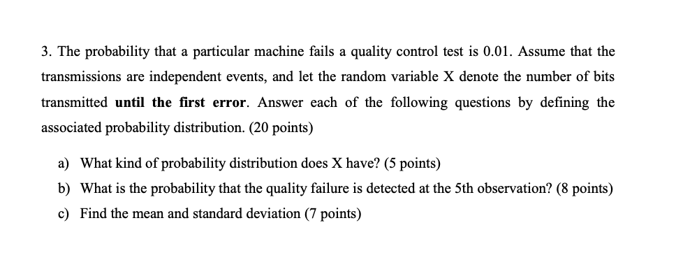 Solved 3. The probability that a particular machine fails a | Chegg.com