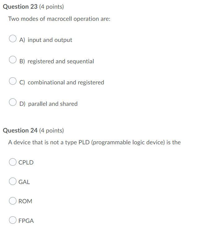 Solved Question 23 (4 points) Two modes of macrocell | Chegg.com