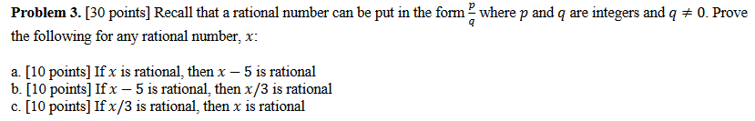 Solved Problem 3. [30 points] Recall that a rational number | Chegg.com