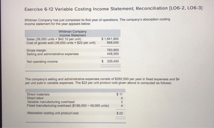 Solved Exercise 6-12 Variable Costing Income Statement; | Chegg.com