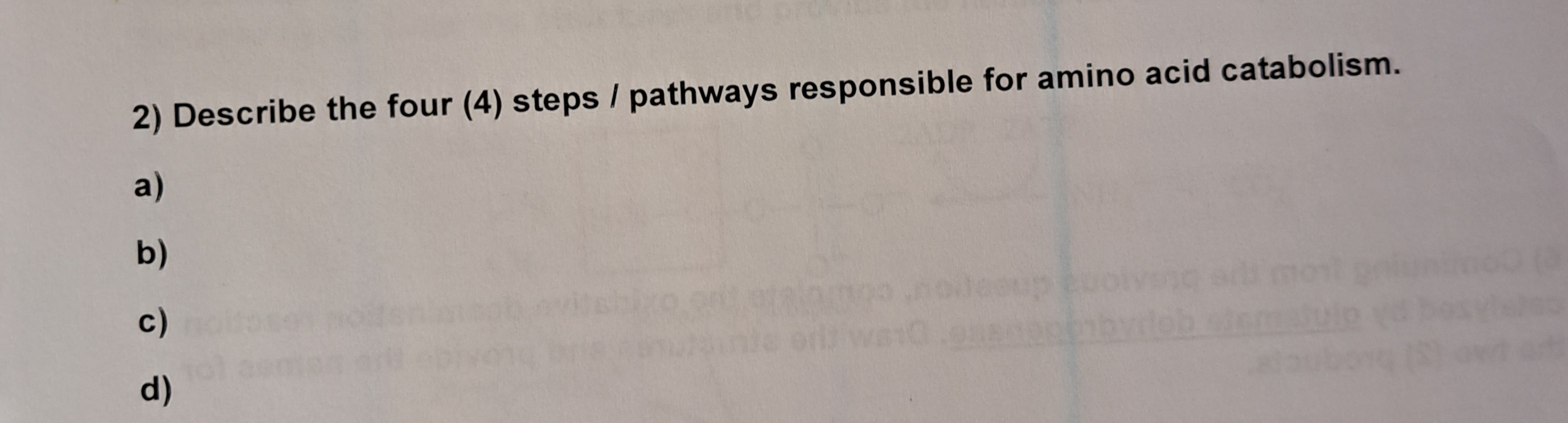 Solved 2) ﻿Describe the four (4) ﻿steps / ﻿pathways | Chegg.com