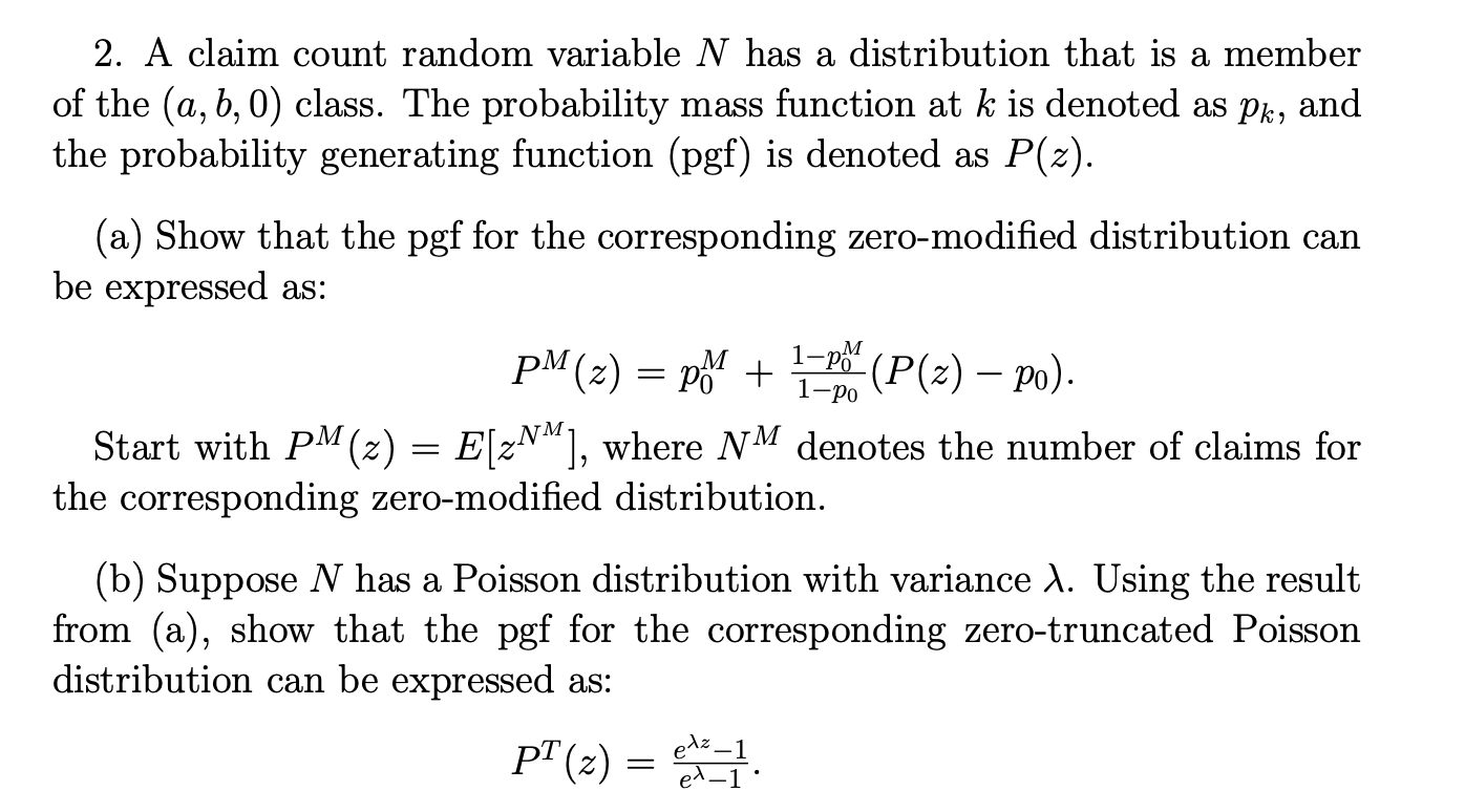 2. A claim count random variable N has a distribution | Chegg.com