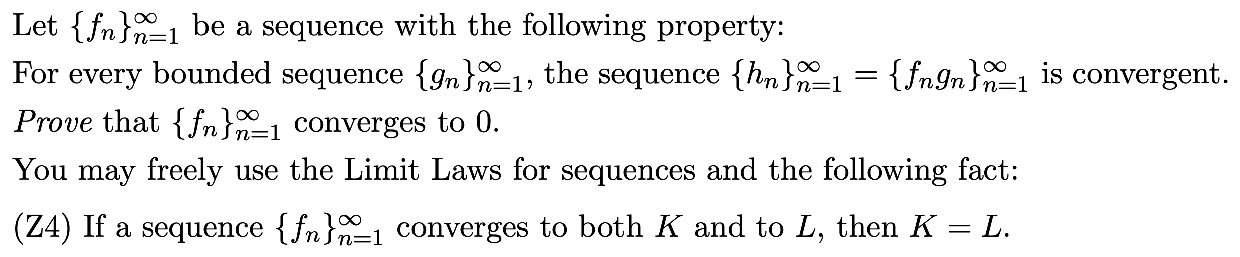 Solved Let {fn}n=1∞ be a sequence with the following | Chegg.com