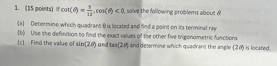 Solved 1. (15 points) If cot(θ)=125,cos(θ)