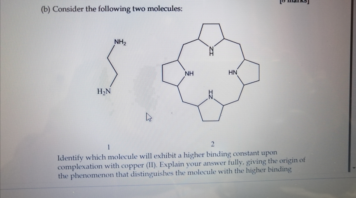 Solved (b) Consider the following two molecules: 1 2 | Chegg.com