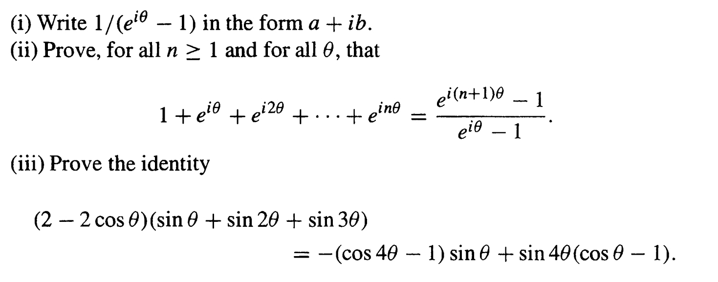 Solved (i) Write 1/(eie – 1) in the form a + ib. (ii) Prove, | Chegg.com