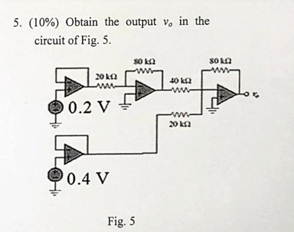 Solved 5. (10%) Obtain the output vo in the circuit of Fig. | Chegg.com