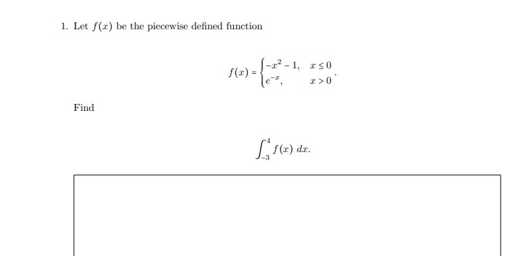 Solved 1. Let f(x) be the piecewise defined function | Chegg.com