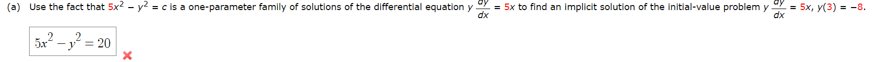 Solved (a) ﻿Use the fact that 5x2-y2=c ﻿is a one-parameter | Chegg.com