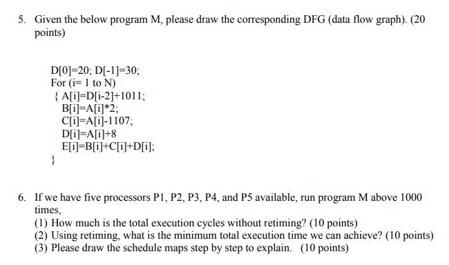 Solved 5. Given the below program M, please draw the | Chegg.com