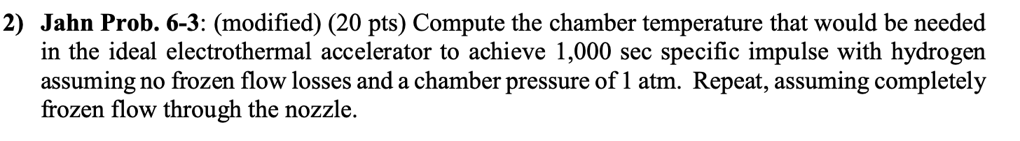 2) Jahn Prob. 6-3: (modified) (20 pts) Compute the | Chegg.com