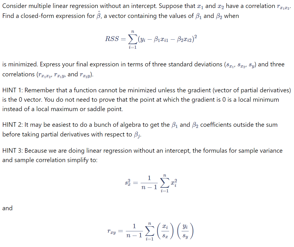 Solved Consider multiple linear regression without an | Chegg.com