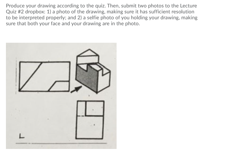 Solved Produce your drawing according to the quiz. Then, | Chegg.com
