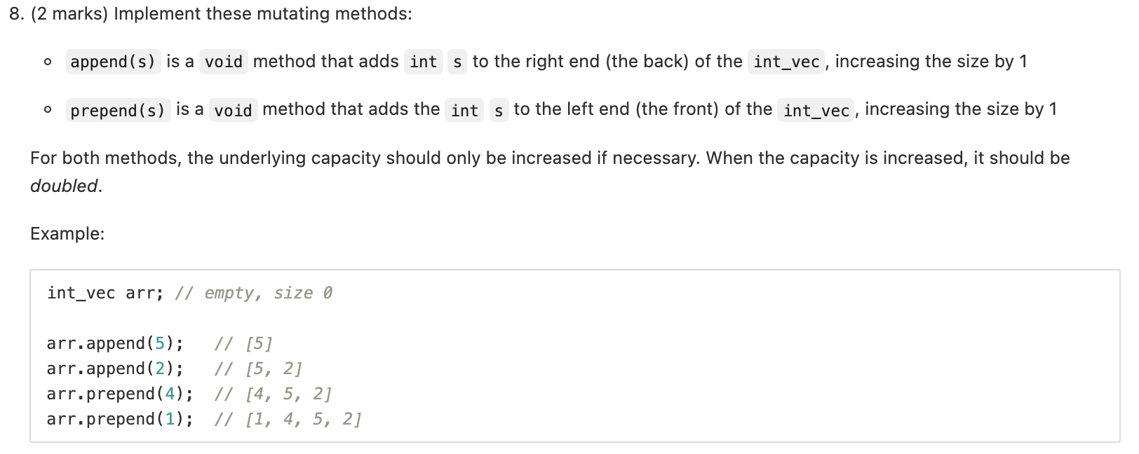 Solved 8. (2 marks) Implement these mutating methods: o | Chegg.com