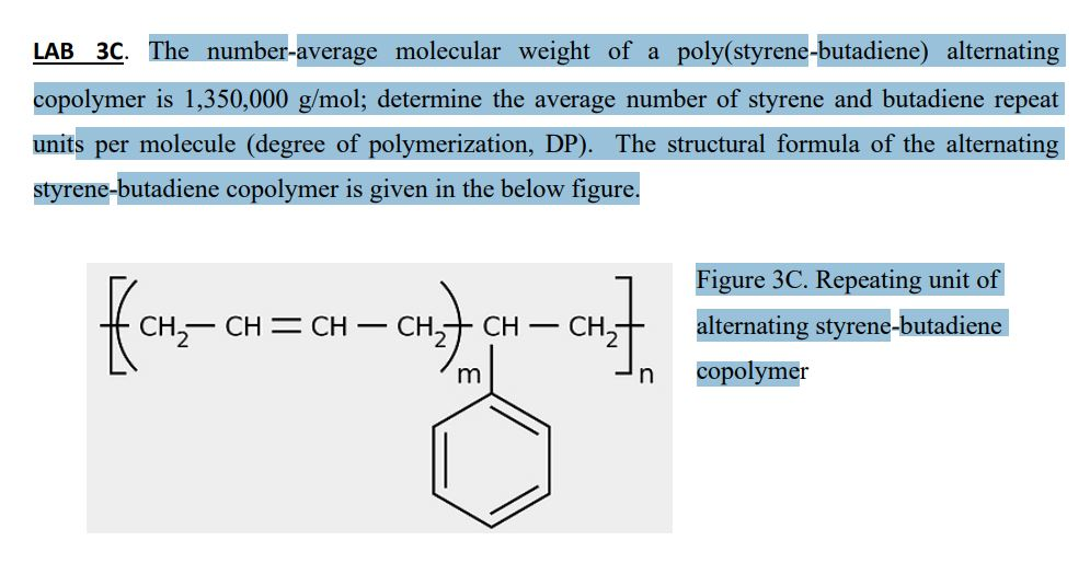 Solved LAB 3C. The number-average molecular weight of a | Chegg.com