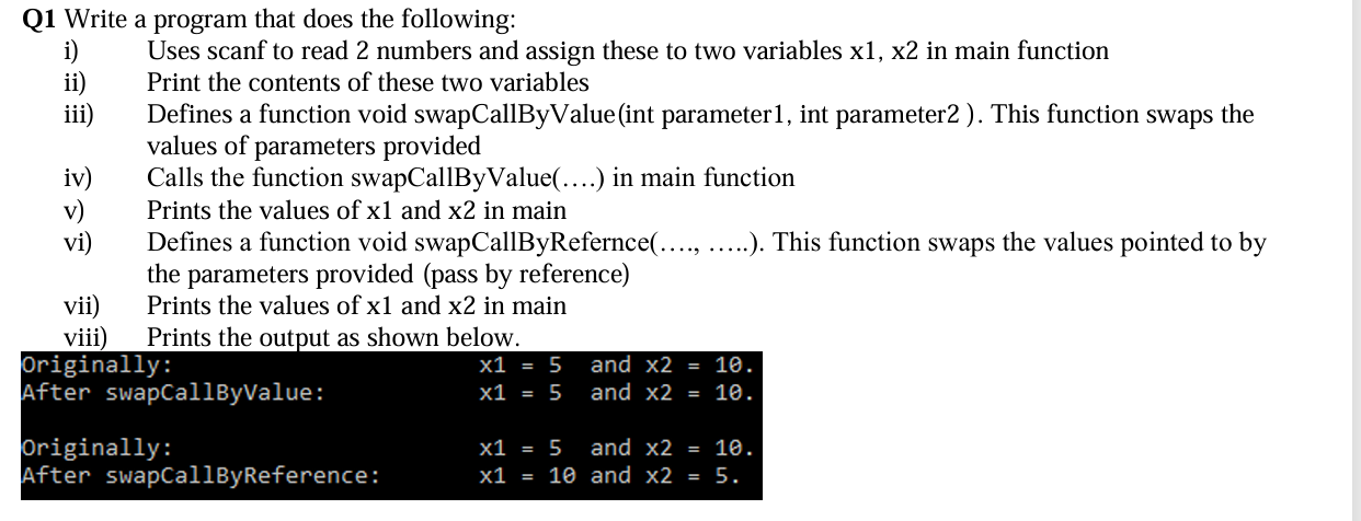 Solved Q1 ﻿Write a program that does the following:i) ﻿Uses | Chegg.com