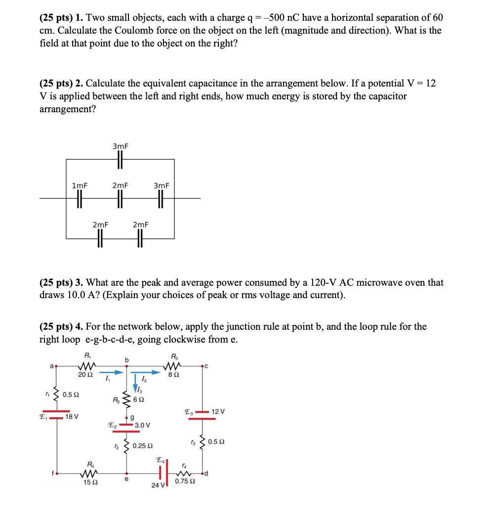 Solved (25 pts) 1. Two small objects, each with a charge q | Chegg.com