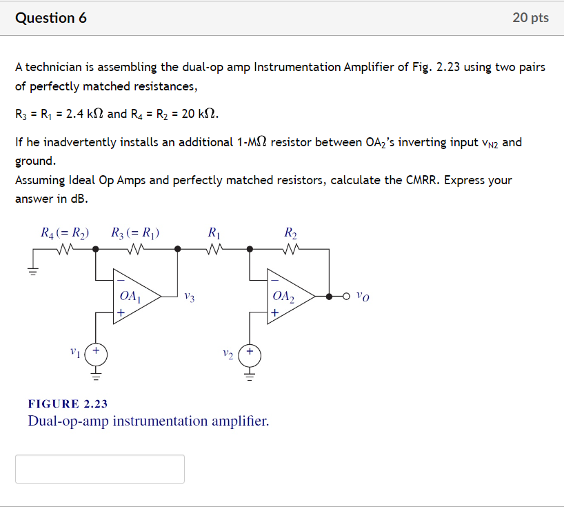 Solved A technician is assembling the dual-op amp | Chegg.com