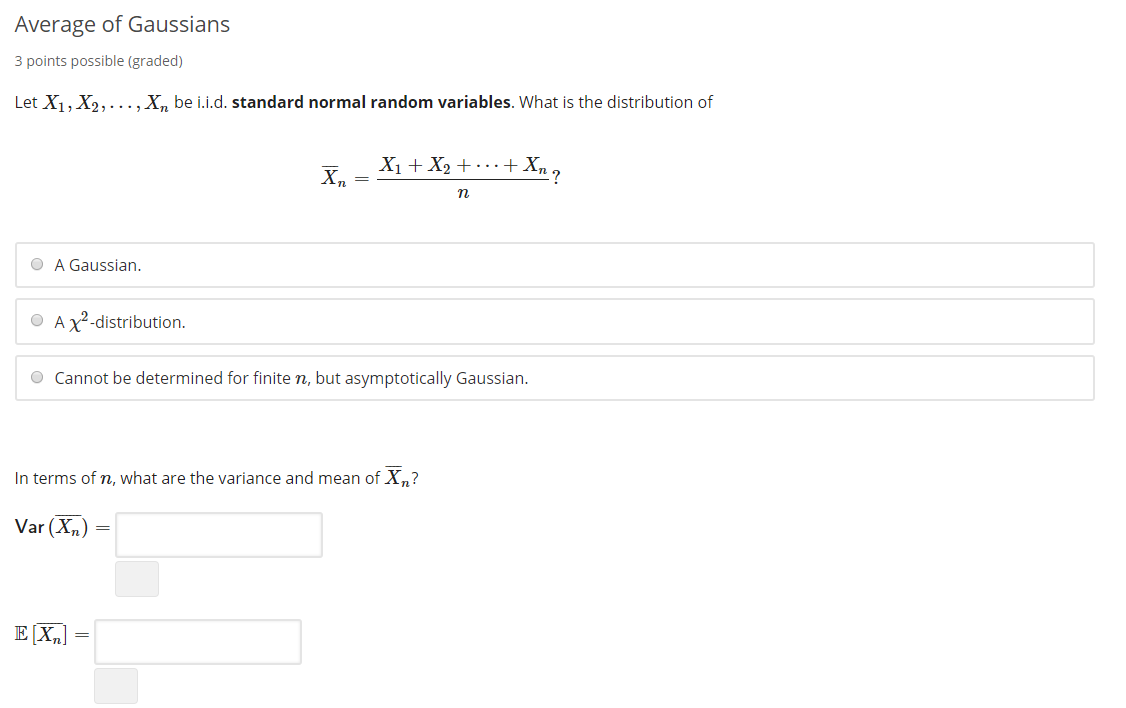 Solved Average of Gaussians 3 points possible (graded) Let | Chegg.com