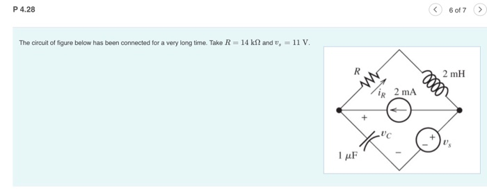 Solved The circuit of figure below has been connected for a | Chegg.com
