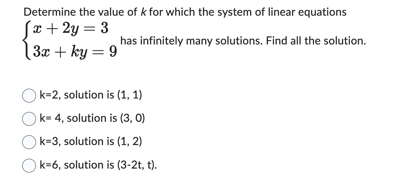 Solved Determine the value of k for which the system of | Chegg.com