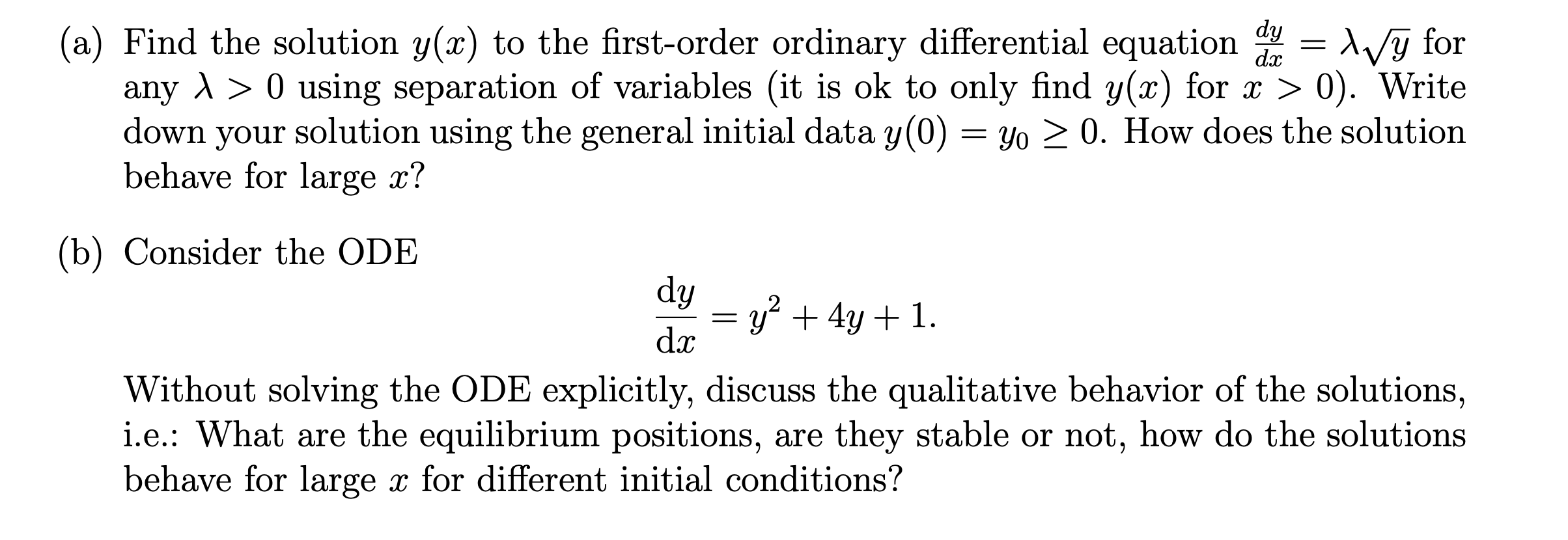 Solved A Find The Solution Y X To The First Order