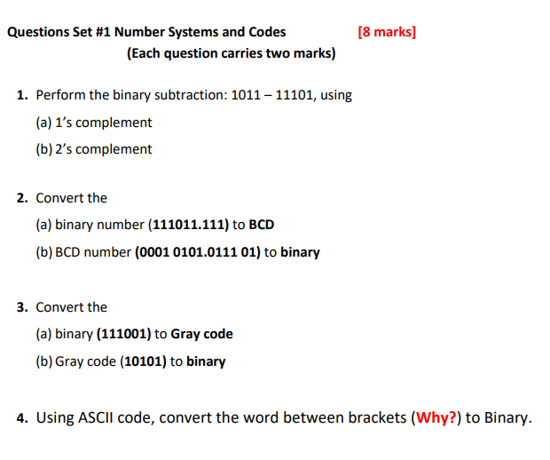 Solved [8 marks] Questions Set #1 Number Systems and Codes | Chegg.com