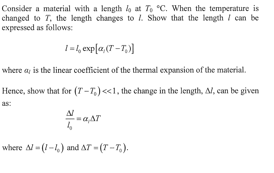 Solved Consider a material with a length lo at To °C. When | Chegg.com