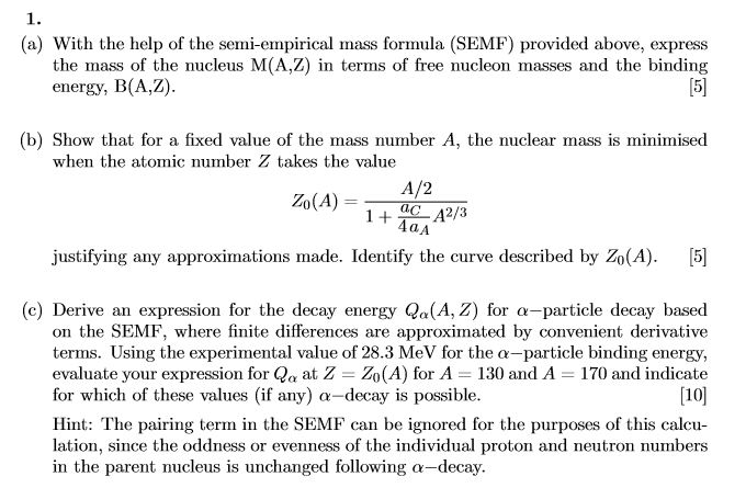 Solved (a) With the help of the semi-empirical mass formula | Chegg.com