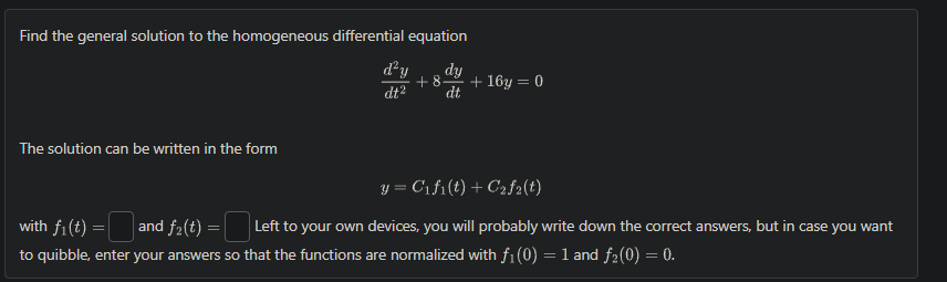 Solved Find the general solution to the homogeneous | Chegg.com