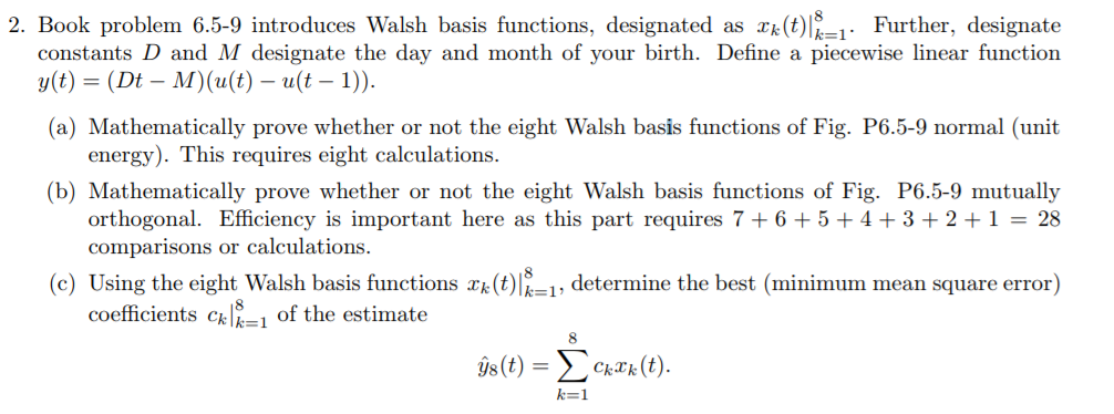 2. Book problem 6.5-9 inroduces Walsh basis | Chegg.com