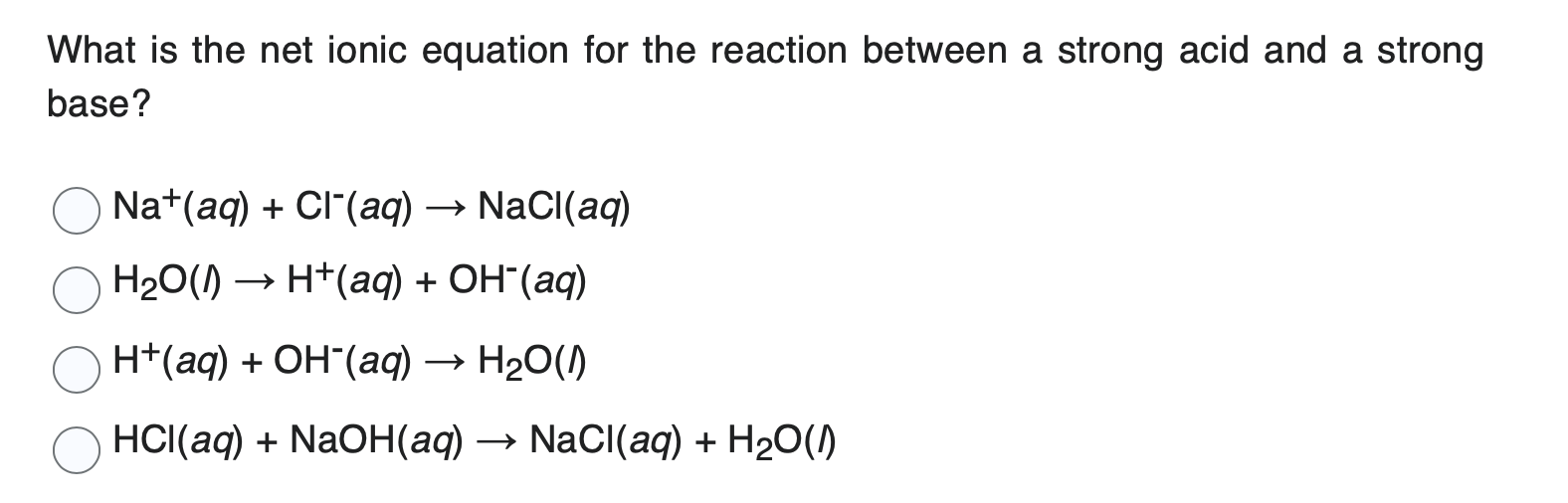 Solved What is the net ionic equation for the reaction | Chegg.com