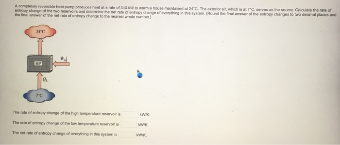 Solved A completely reversible heat pump produces heat at a | Chegg.com