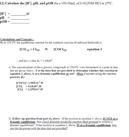 Solved 12) Calculate the [H*), pH, and pOH for a 100.00mL of | Chegg.com
