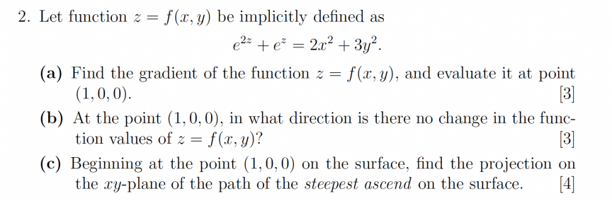 Solved 2. Let function z=f(x,y) be implicitly defined as | Chegg.com