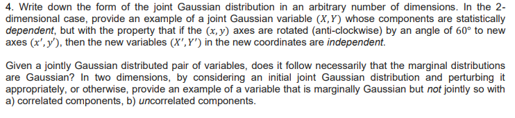Solved 4. Write down the form of the joint Gaussian | Chegg.com