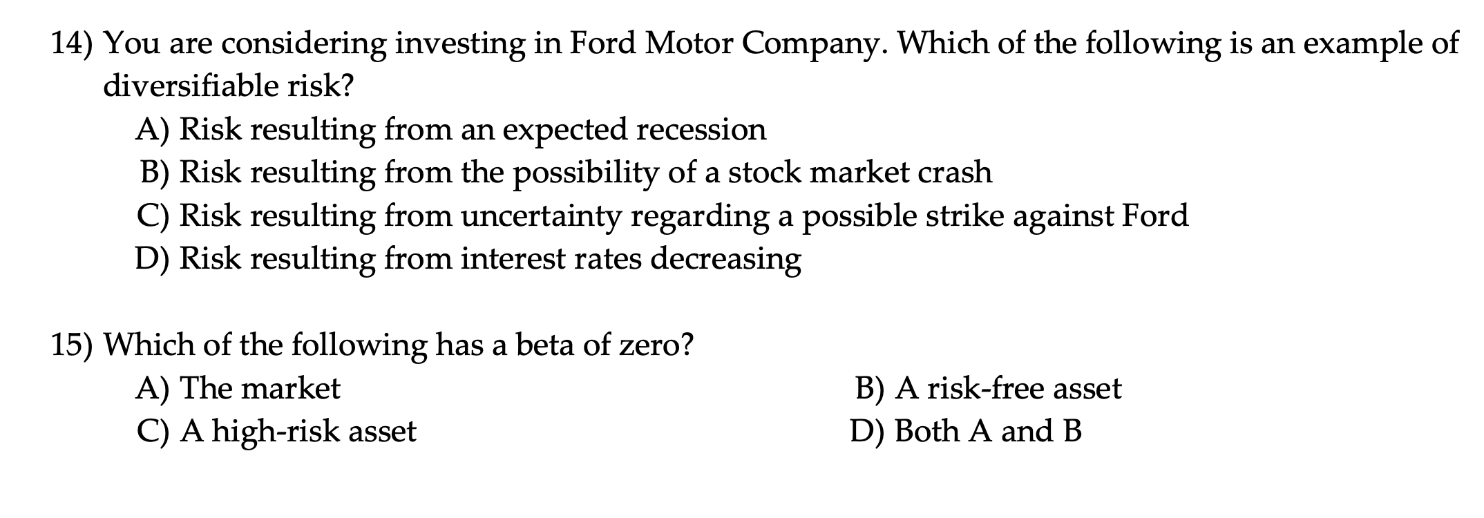 Solved 14) You are considering investing in Ford Motor | Chegg.com