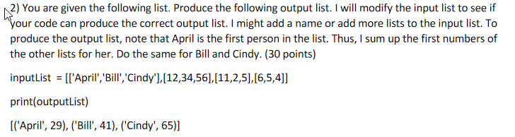 Solved 2) You are given the following list. Produce the | Chegg.com