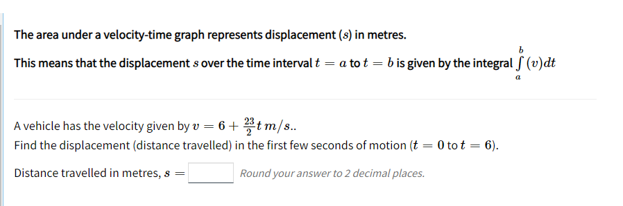 Solved The area under a velocity-time graph represents | Chegg.com